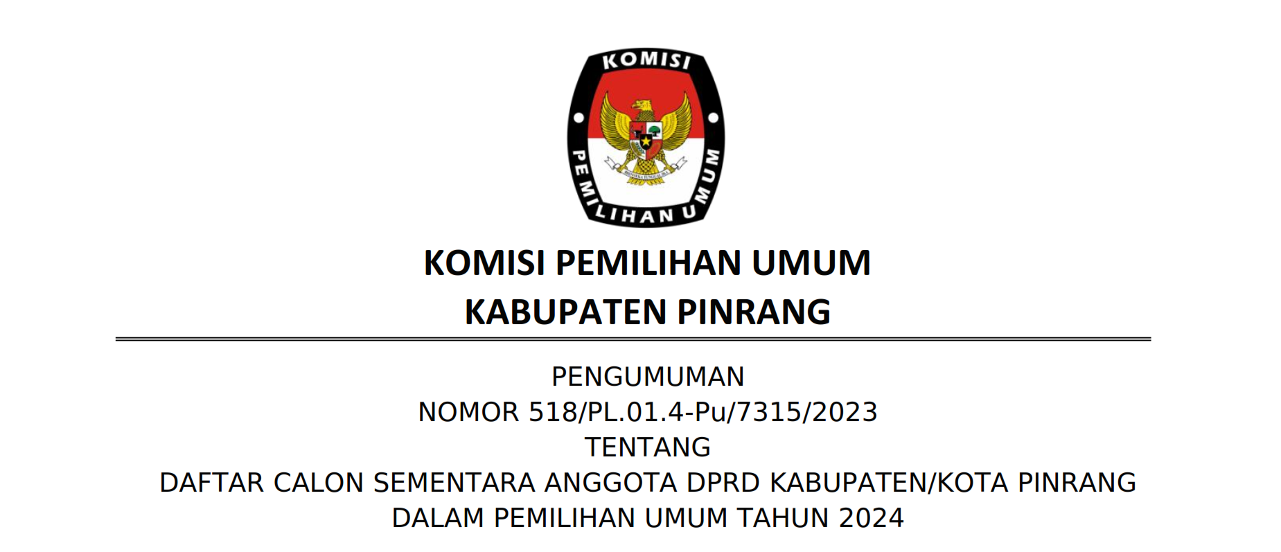 KPU KAB-PINRANG - PENGUMUMAN DAFTAR CALON SEMENTARA (DCS) ANGGOTA DPRD ...