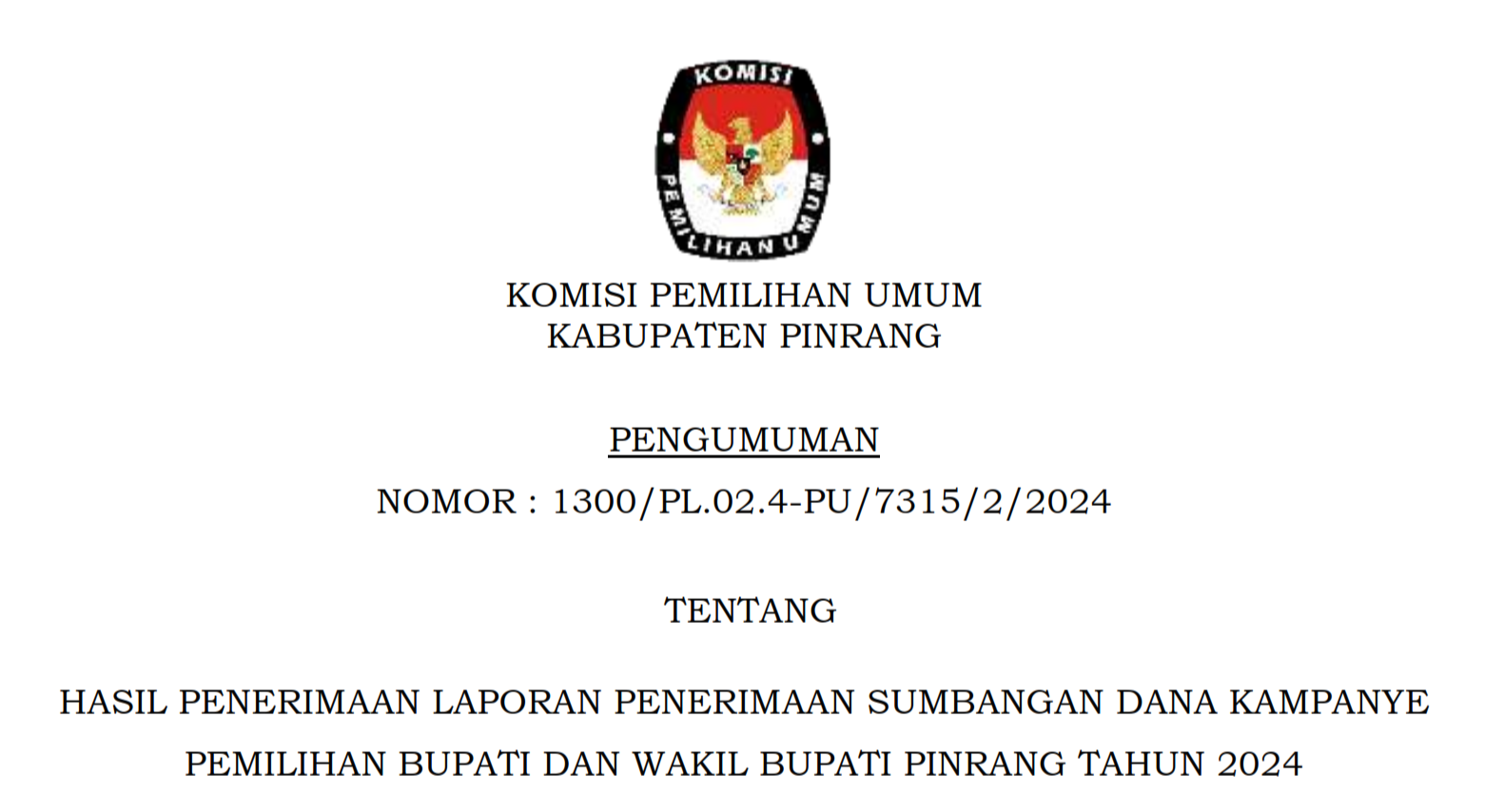 KPU KAB-PINRANG - PENGUMUMAN LAPORAN PENERIMAAN SUMBANGAN DANA KAMPANYE ...